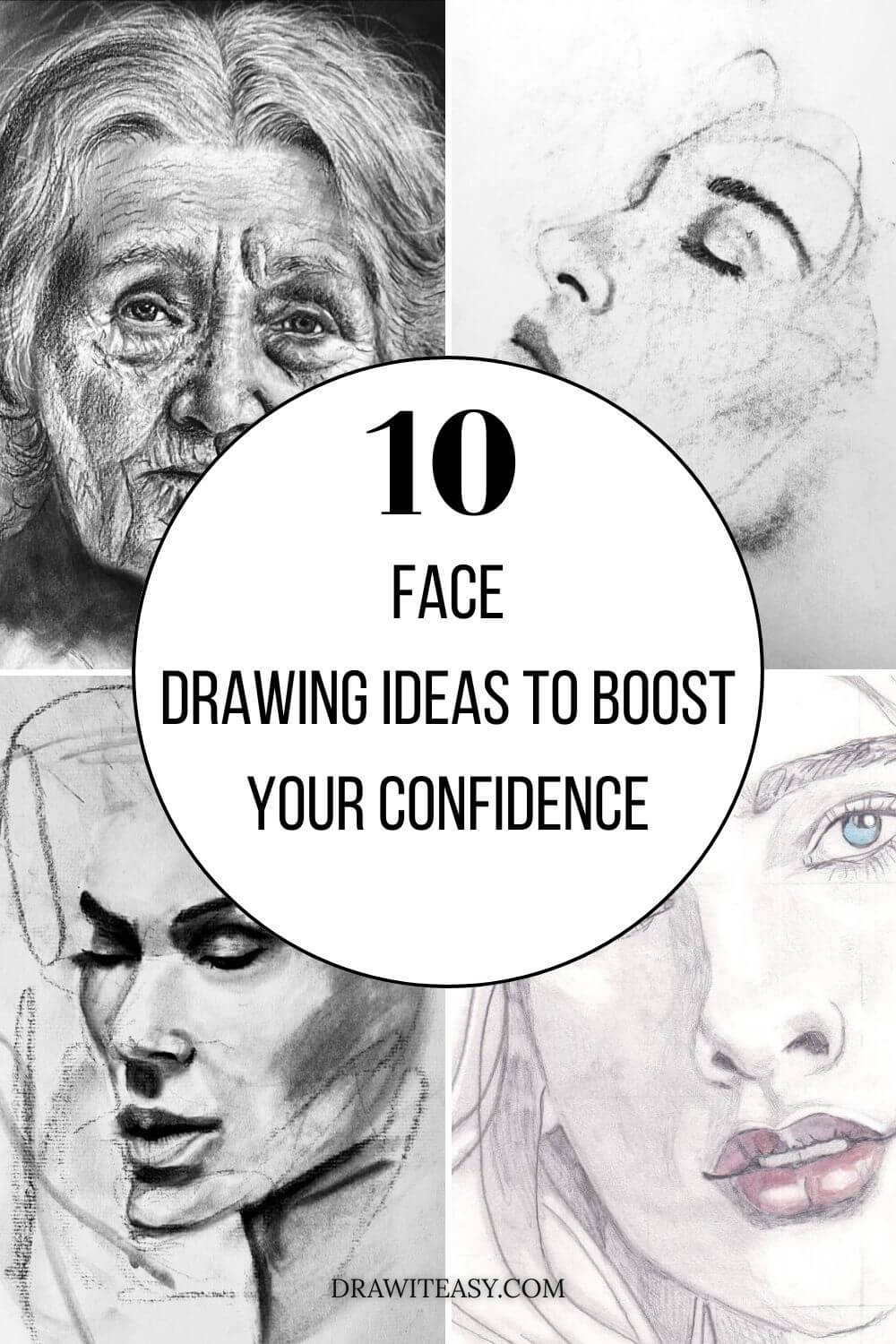 Struggling with Portraits? Try These 10 Face Drawing Ideas to Boost ...